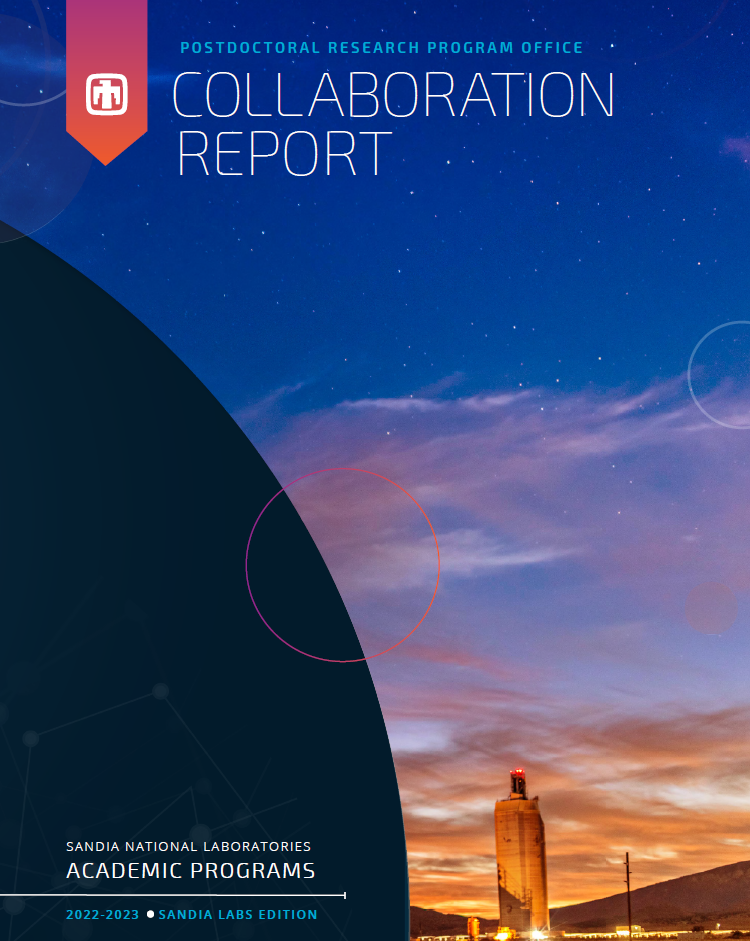 Postdoctoral Research and Fellowship Programs – Working with Sandia